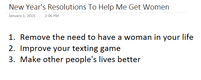 New Year's Resolutions That Will Help You With Women