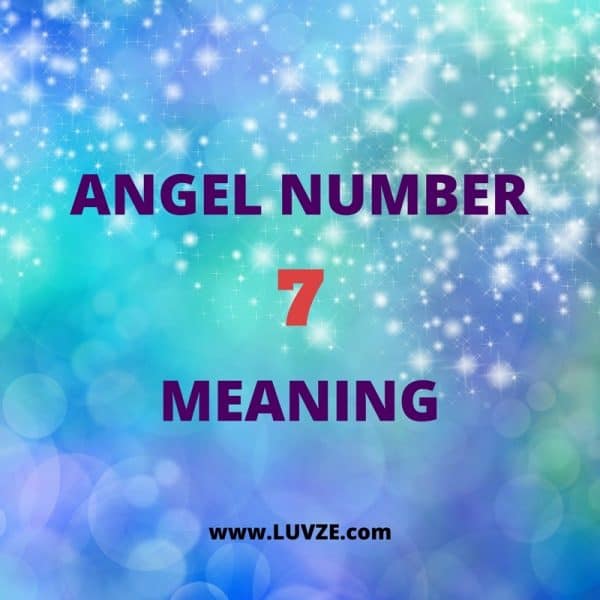 Angel Number 7 Meaning | Angel Number Readings