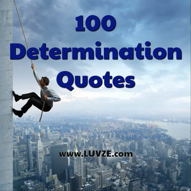 Citations sur la détermination